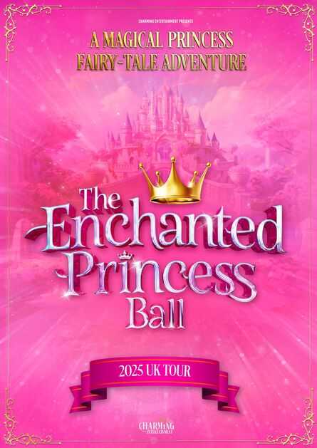 The Enchanted Princess Ball - The Tivoli Wimborne Theatre