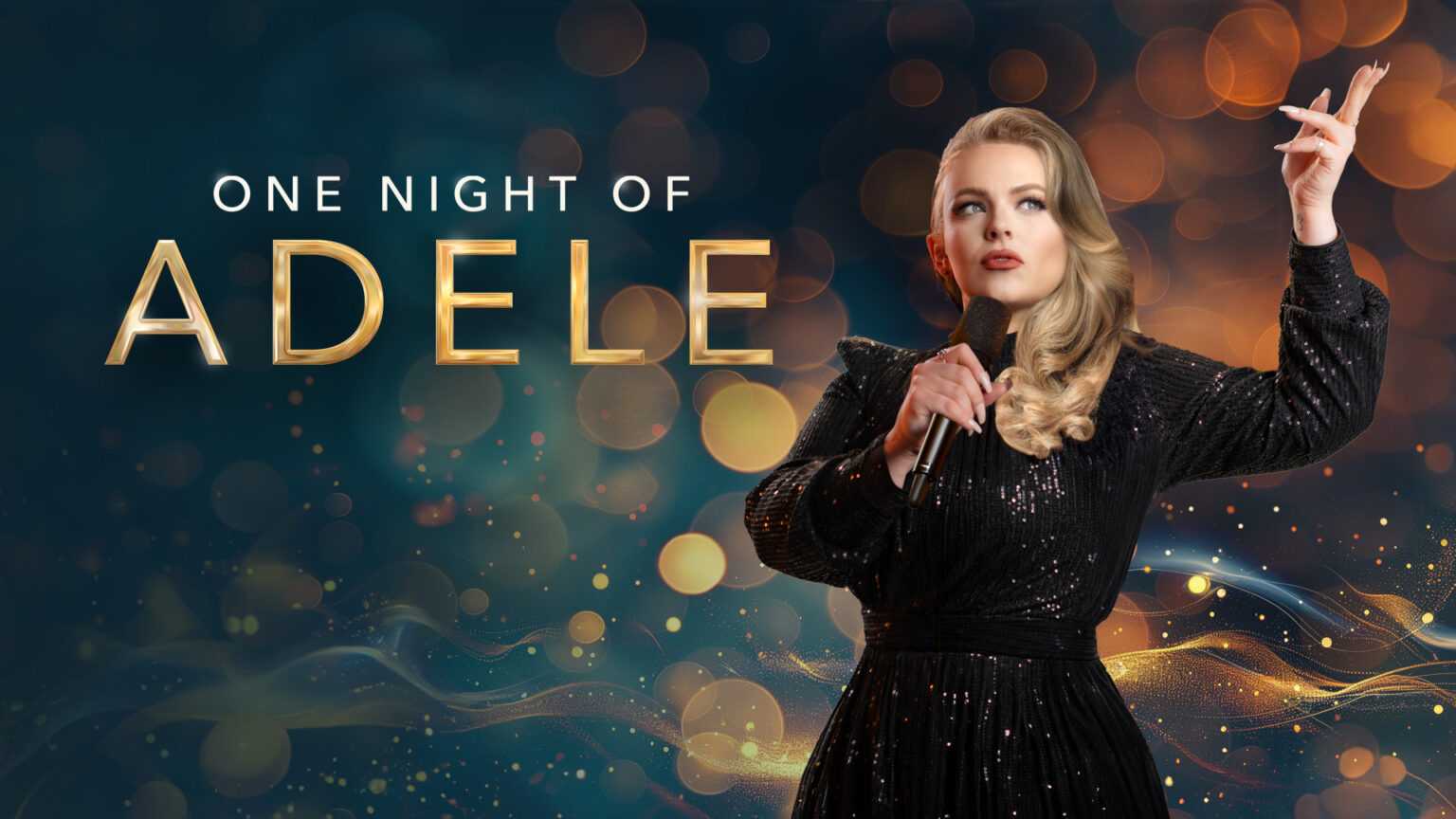 One Night of Adele - LAST SEATS REMAIN - The Tivoli Wimborne Theatre