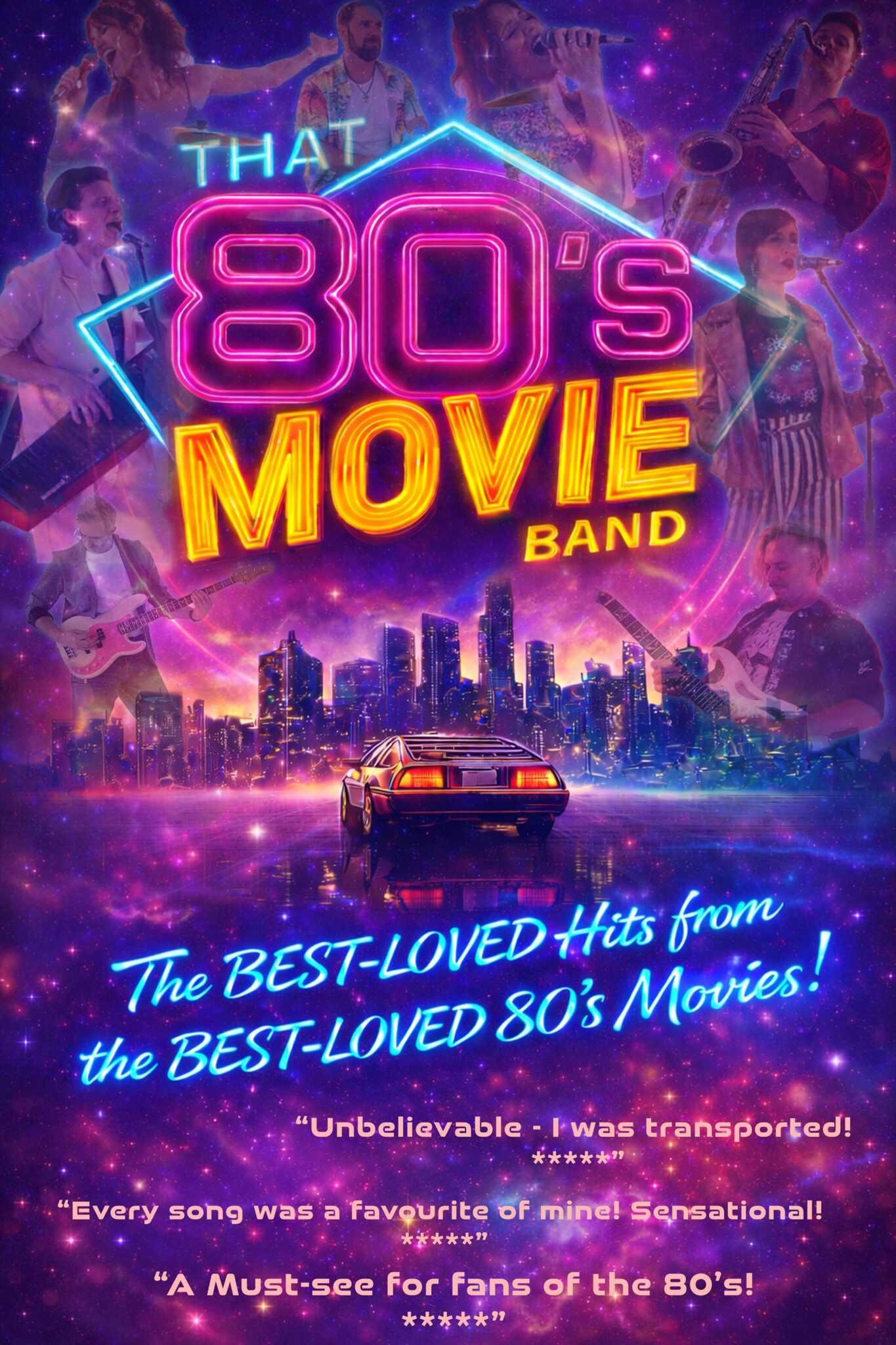 That 80's Movie Band - The Tivoli Wimborne Theatre