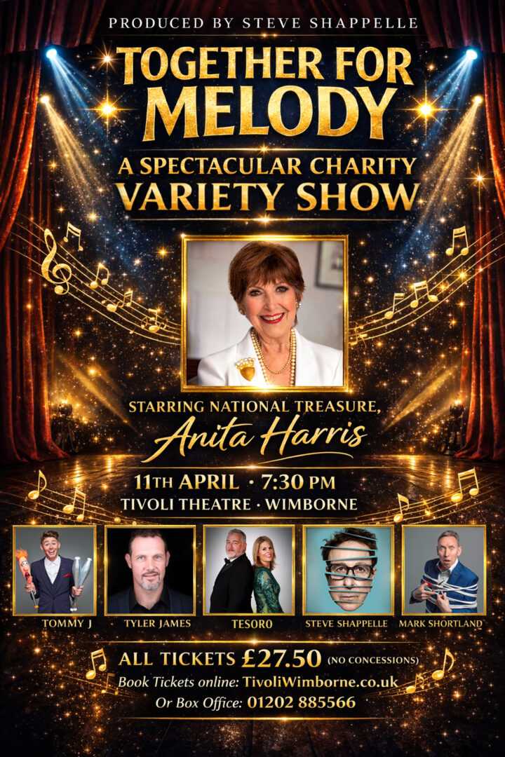 Together for Melody - Fundraising Event - The Tivoli Wimborne Theatre